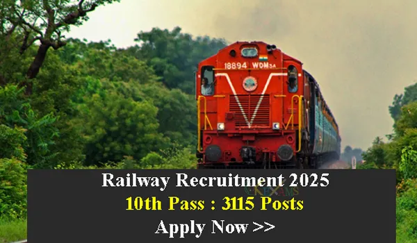RRC ER Apprentice Recruitment 2025 : 10th Pass || 3115 Posts